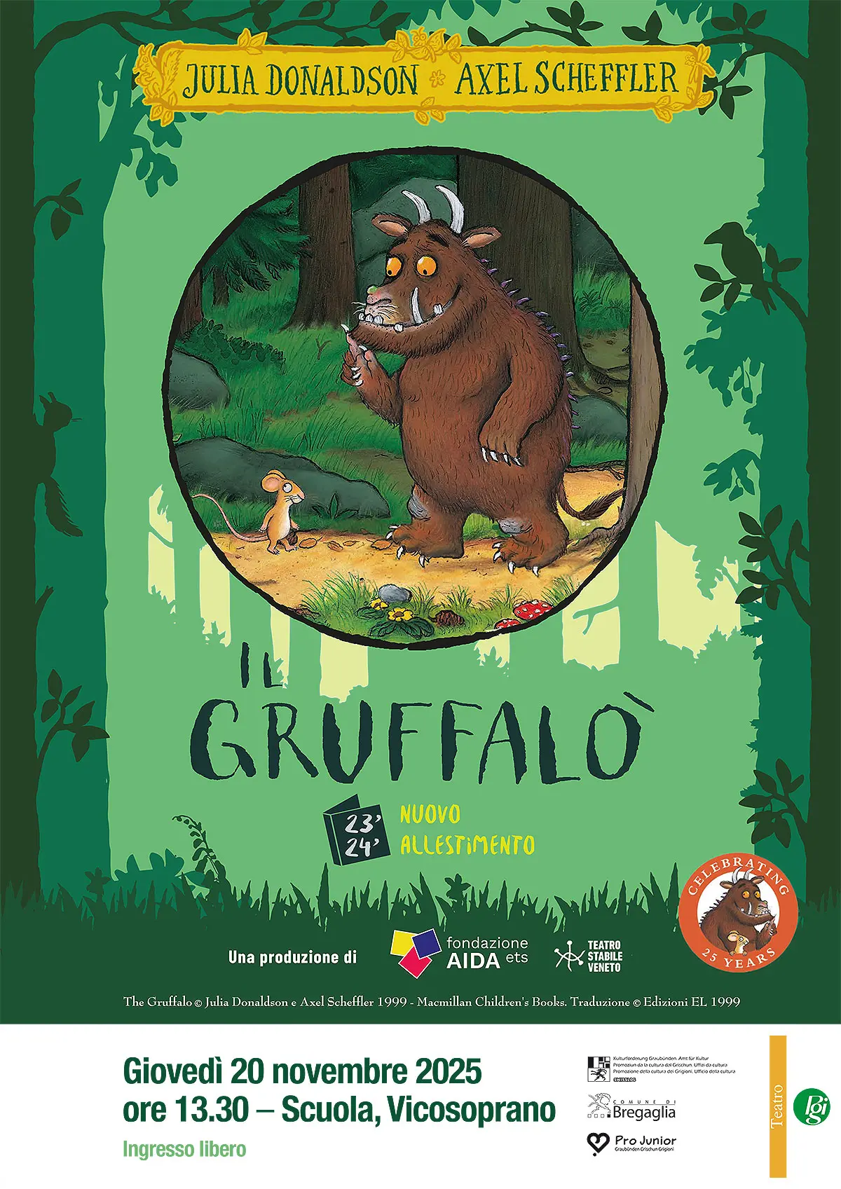 Spettacolo "Il Gruffalò" - La Bregaglia